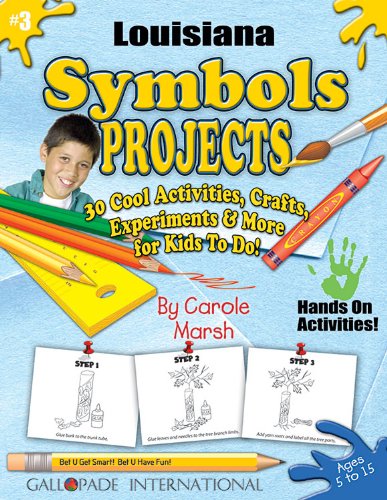 Louisiana Symbols & Facts Projects: 30 Cool, Activities, Crafts ...