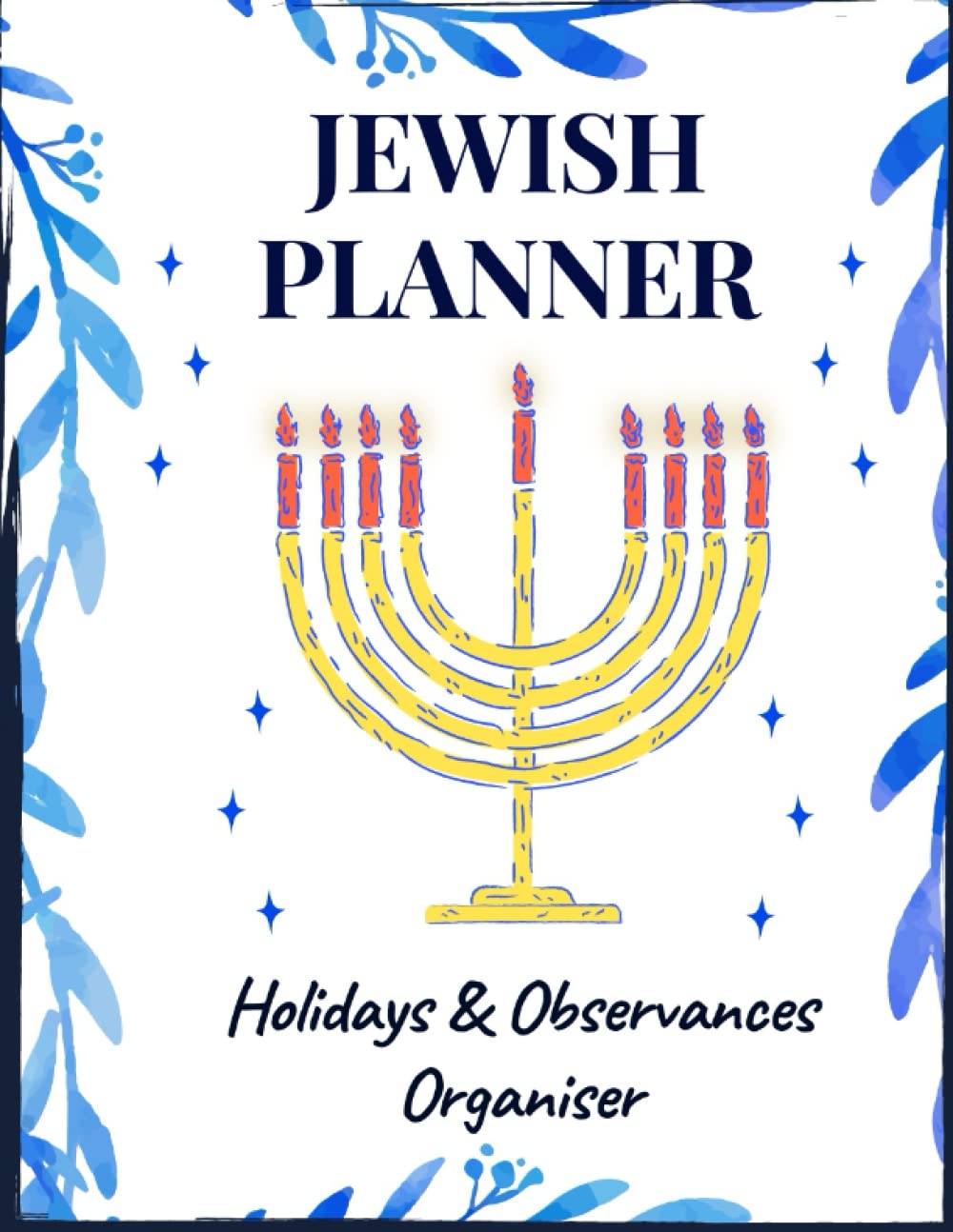 Jewish Planner: Jewish Holidays and Observances Organiser (Undated ...
