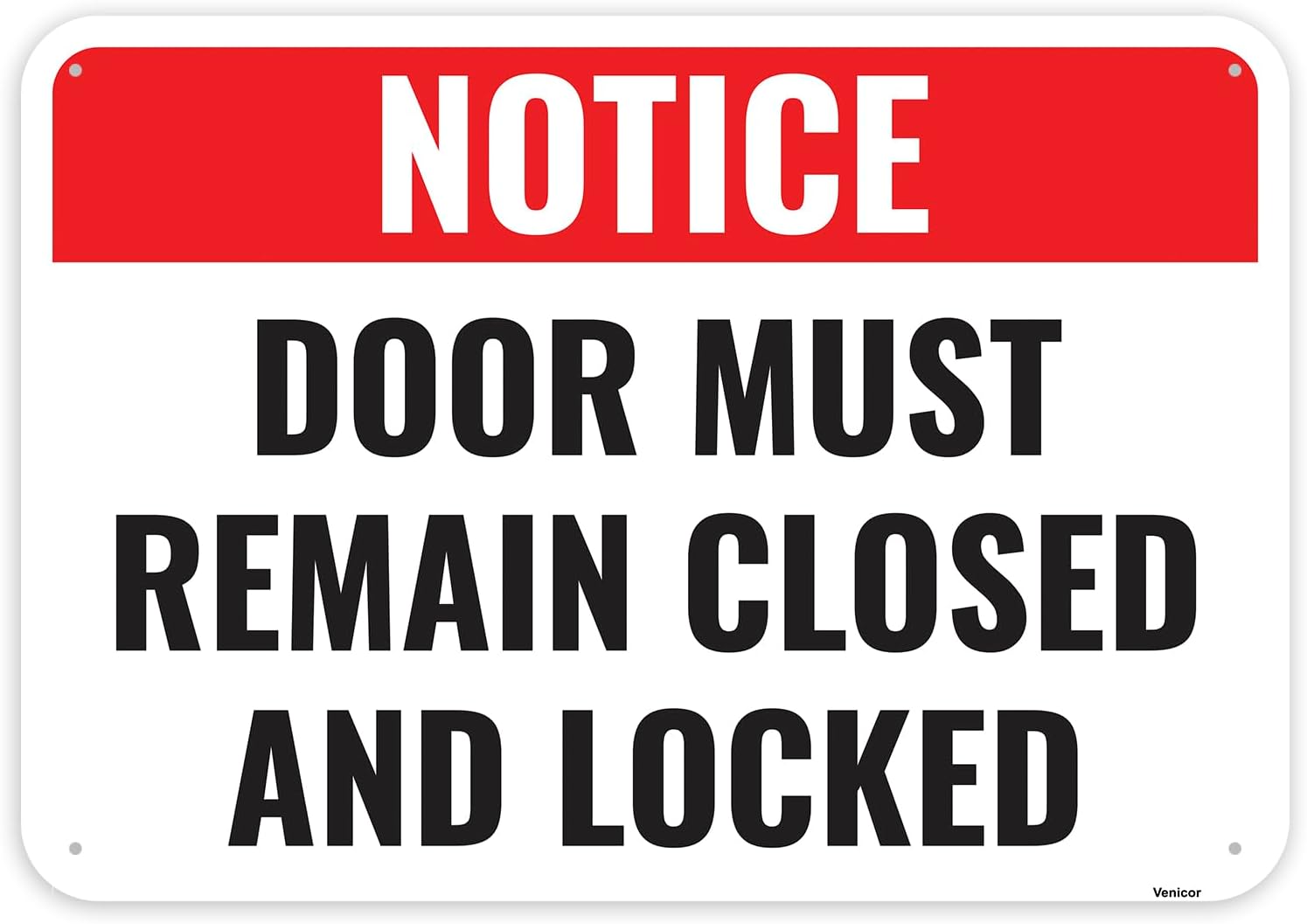 Amazon.com : 1PC Door Must Remain Closed And Locked Sign, 10 x 7 Inches ...