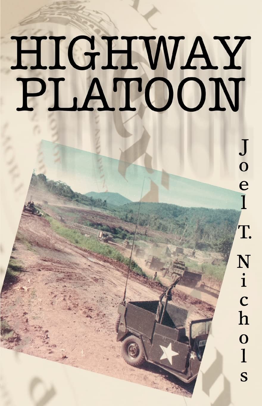 Amazon.com: HIGHWAY PLATOON: 9780595464692: Nichols, Joel: Books
