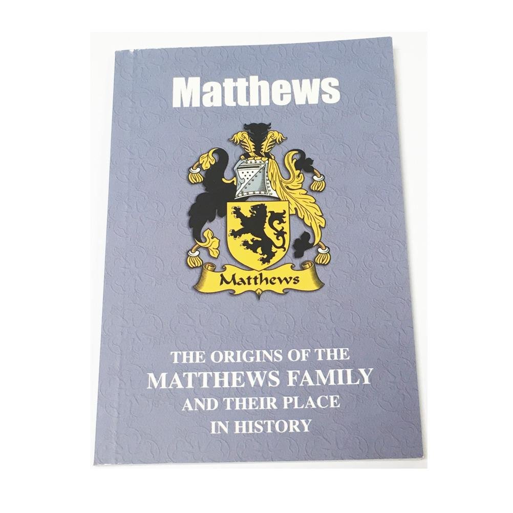 Matthews: The Origins of the Matthews Family and Their Place in History ...