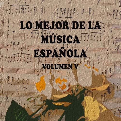 Play Lo Mejor de la Música Española Vol. V by VARIOUS ARTISTS on Amazon Music