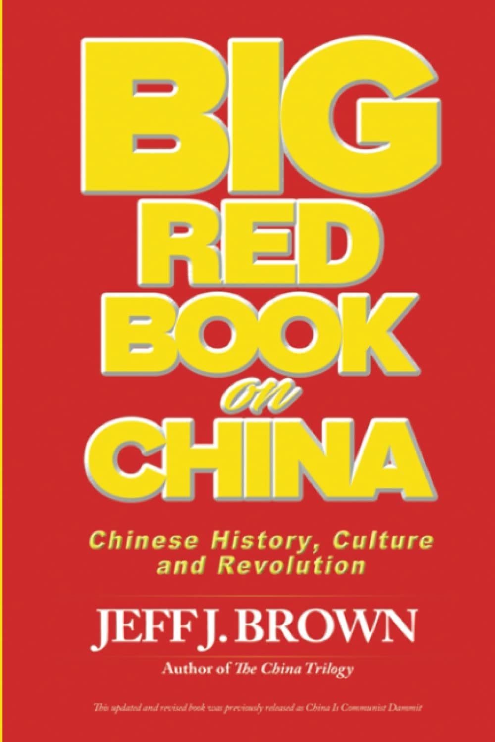 BIG Red Book on China (China Series): Brown, Jeff J.: 9781673322712 ...