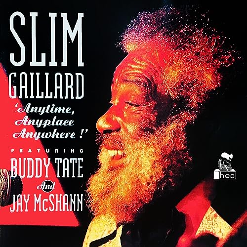Amazon.com: Anytime, Anyplace - Anywhere! : Slim Gaillard, Jay McShann ...