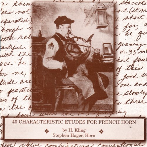 Stephen Hager, H. Kling, n/a, Stephen Hager - horn - 40 Characteristic ...