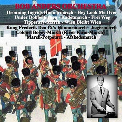 Amazon.com: 12 Marcher : Bob Anders Orchestra: Digital Music