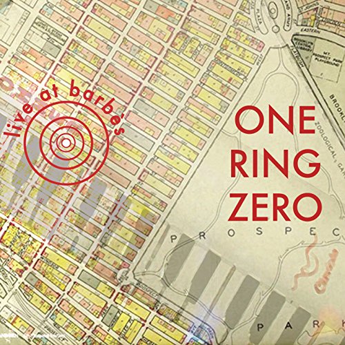 Amazon.com: Live At Barbes [Explicit] : One Ring Zero: Digital Music