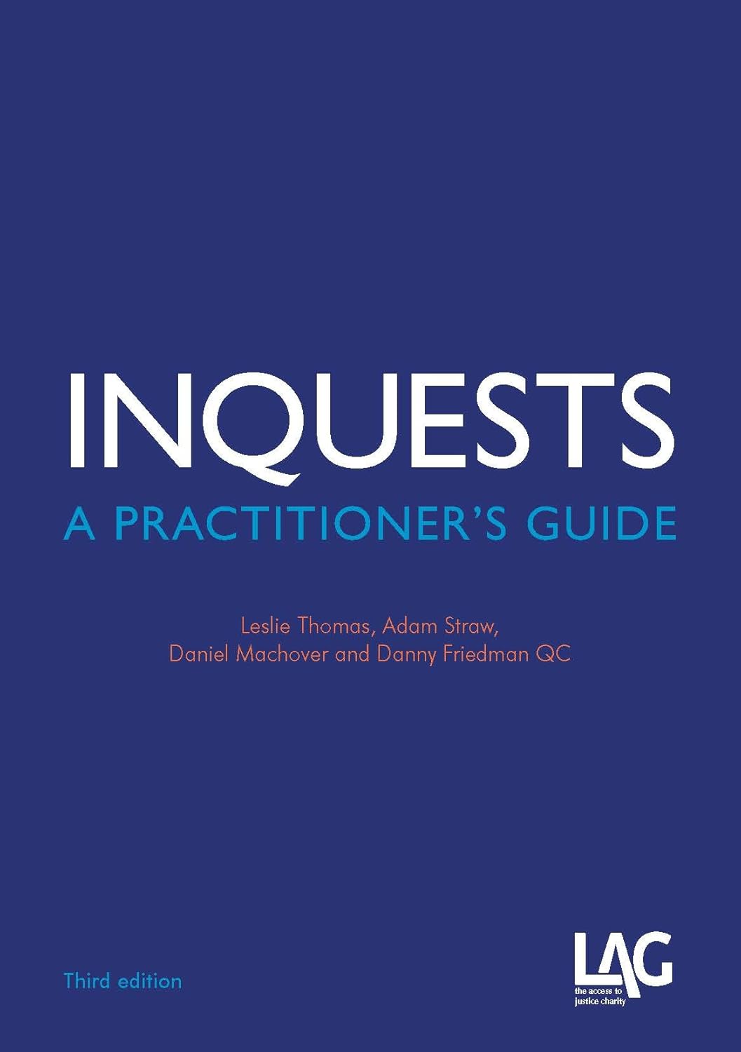 Inquests: a practitioner's guide: Amazon.co.uk: Leslie Thomas QC, Adam ...