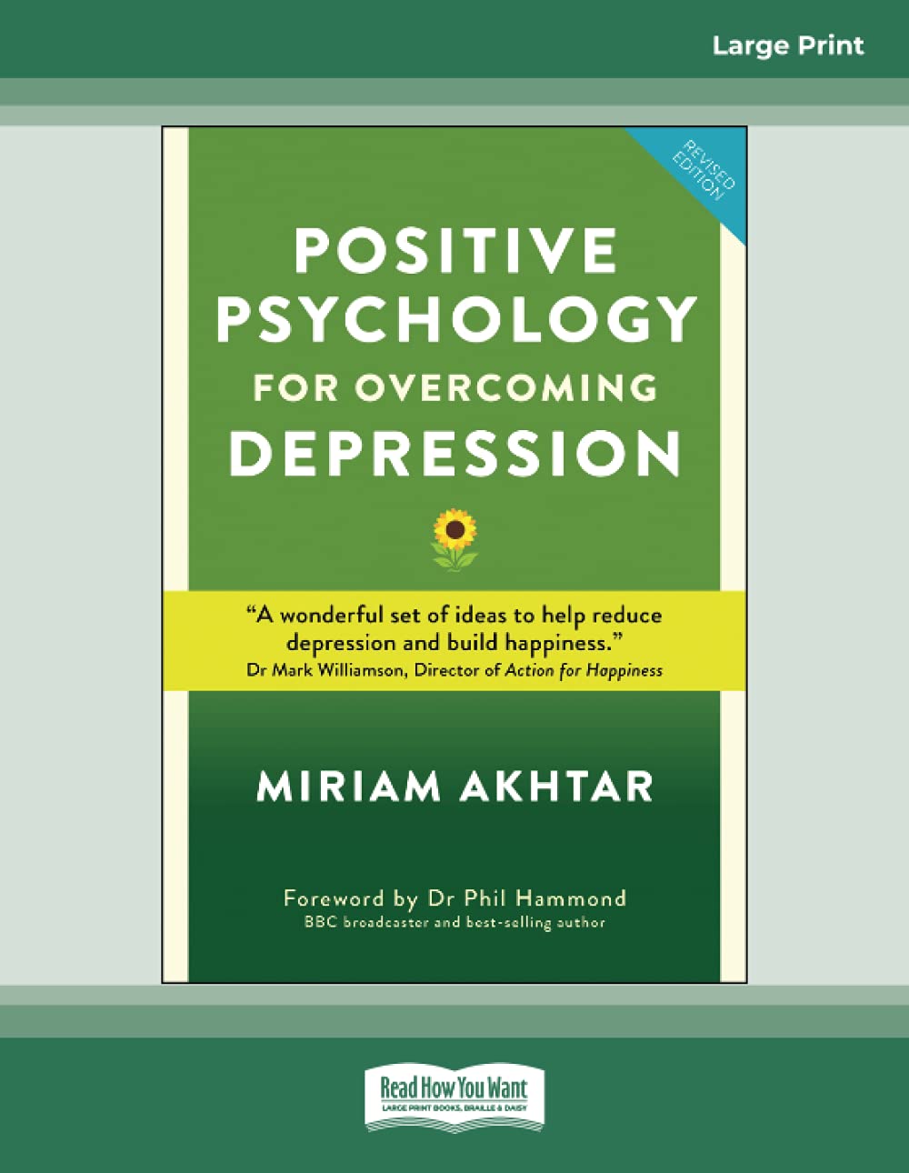 Positive Psychology for Overcoming Depression: Self-help Strategies to ...