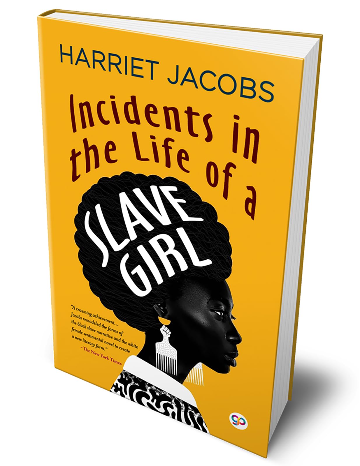Amazon.com: Incidents in the Life of a Slave Girl: 9789354995378 ...