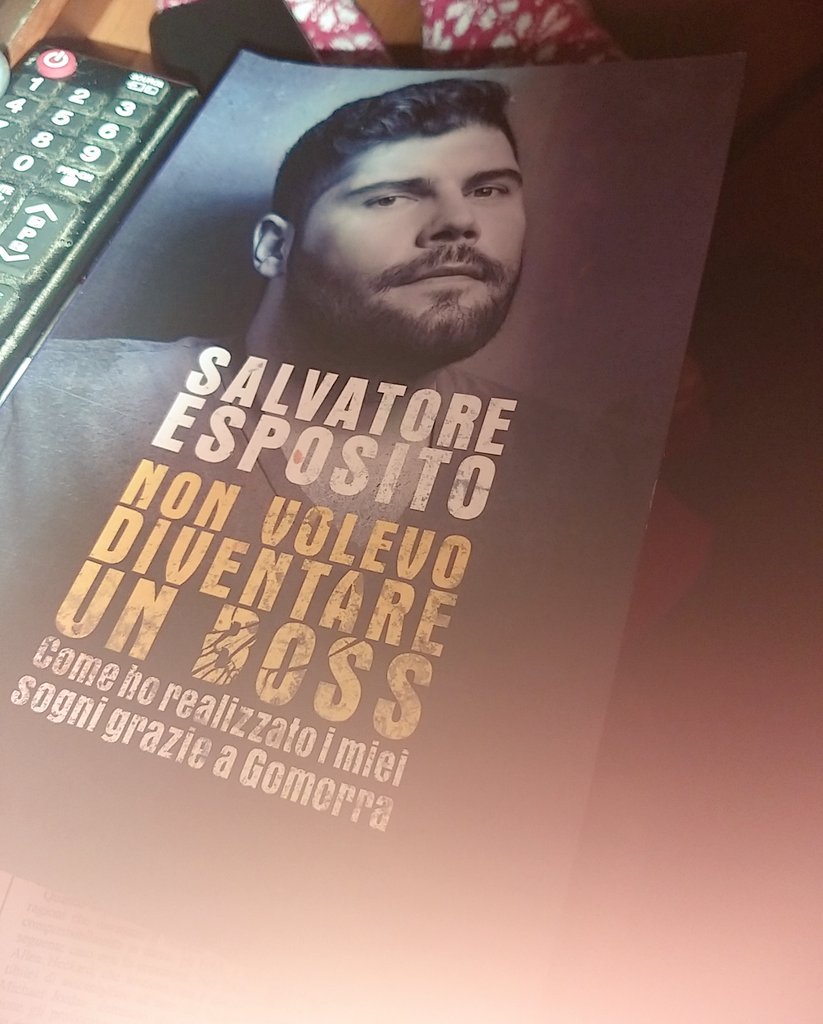 Non volevo diventare un boss. Come ho realizzato i miei sogni grazie a Gomorra : Esposito ...