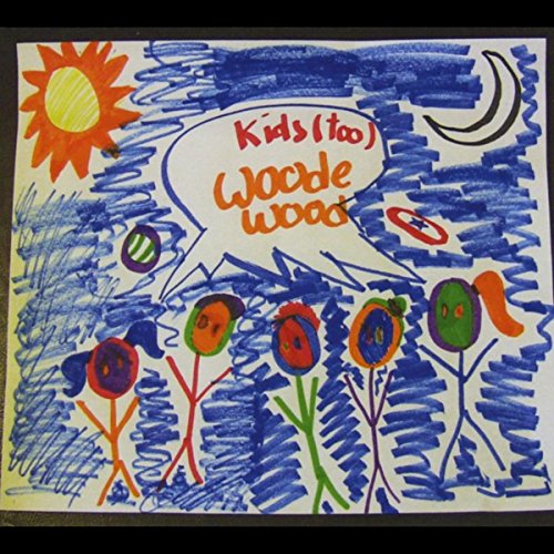 Amazon.com: Kids (Too) : Woode Wood: Digital Music