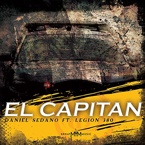 El Capitan de Daniel Sedano feat. Legion 380 en Amazon Music Unlimited
