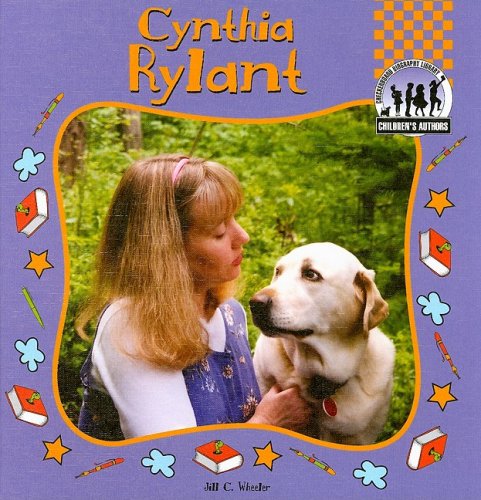 Cynthia Rylant (Children's Authors): Wheeler, Jill C.: 9781604530797 ...