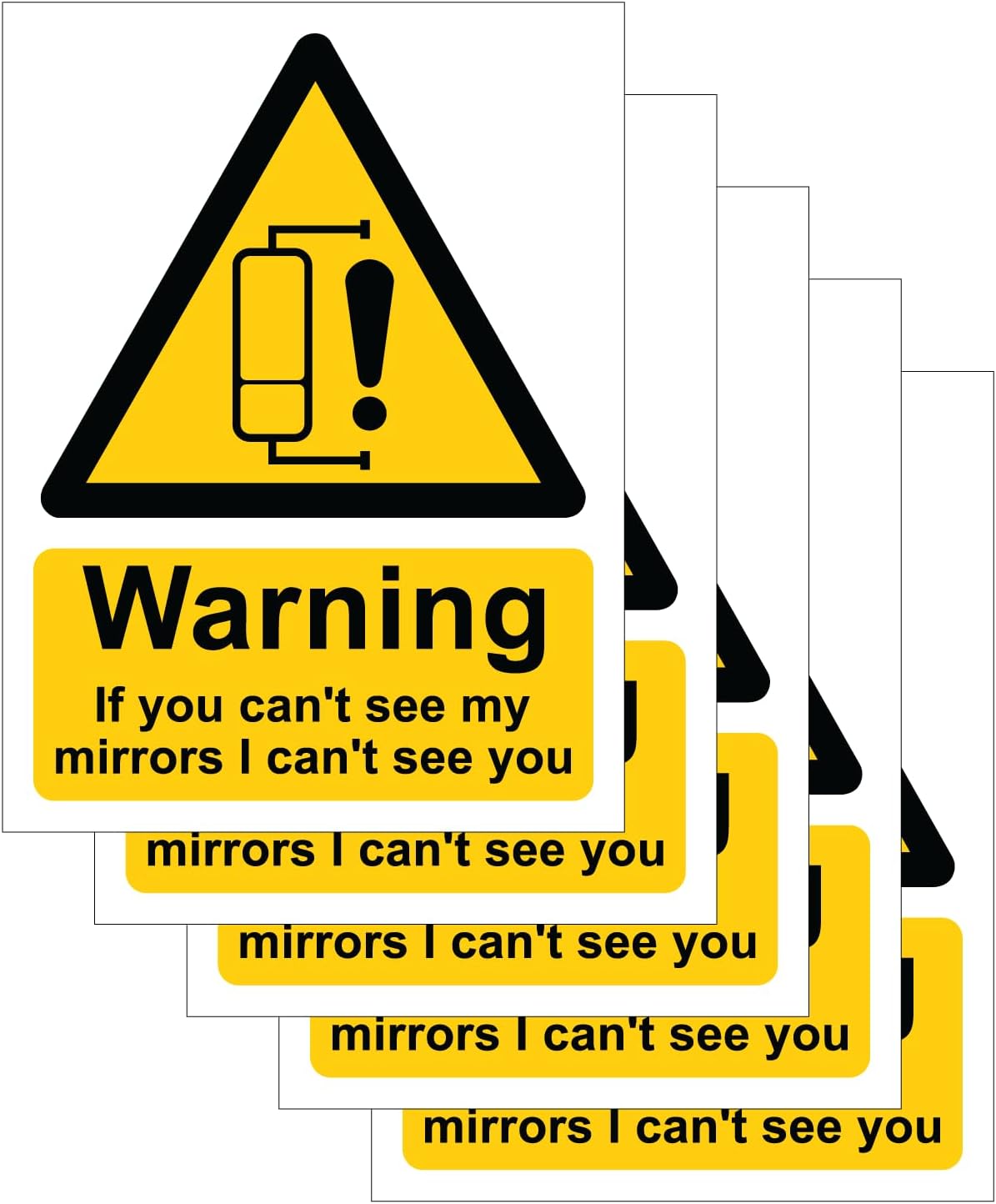 Pack of 5 self Adhesive Signs 135mm x 180mm - Warning if You Can't See ...