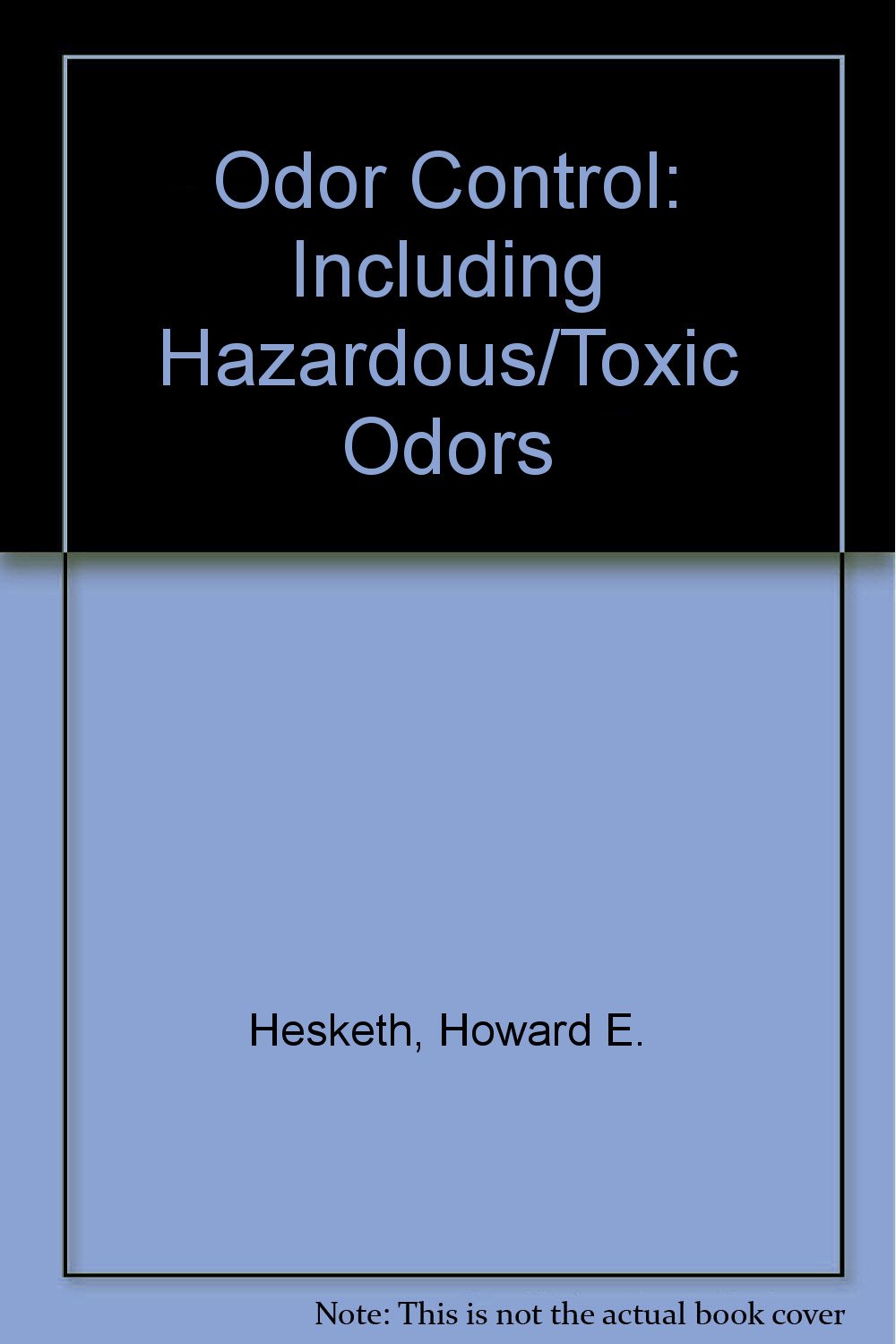 Amazon | Odor Control: Including Hazardous and Toxic Odors | Cross Jr ...