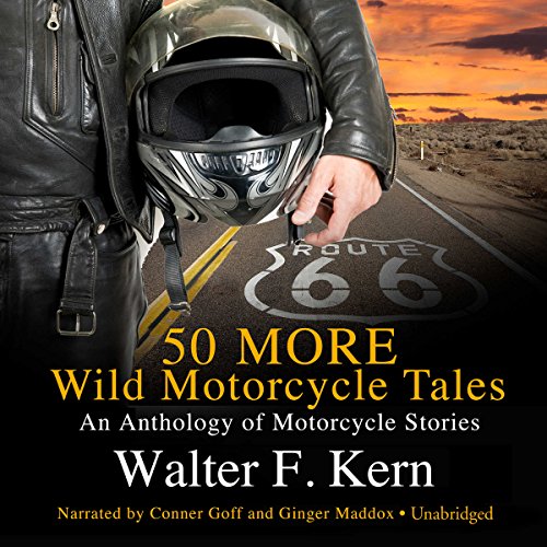 Amazon.com: 50 Wild Motorcycle Tales: An Anthology of Motorcycle ...