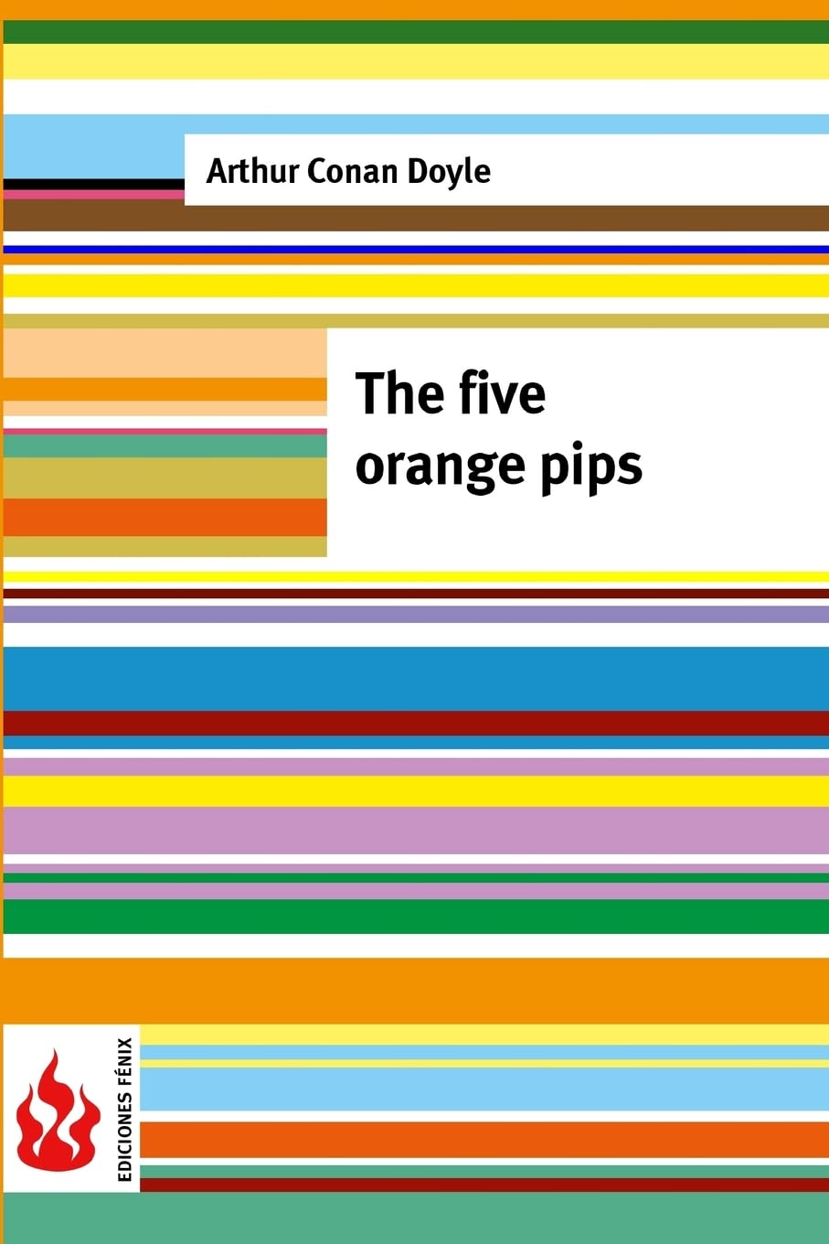 The five orange pips: (low cost). limited edition: Doyle, Arthur Conan ...