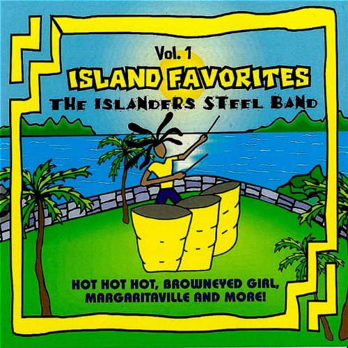 Play Island Favorites by the Islanders Steel Band - Hot Hot Hot, Brown ...
