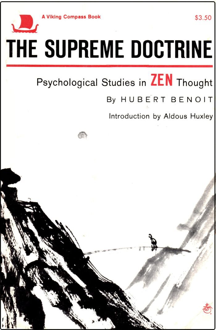 The Supreme Doctrine: Psychological Studies in Zen Thought: Hubert ...
