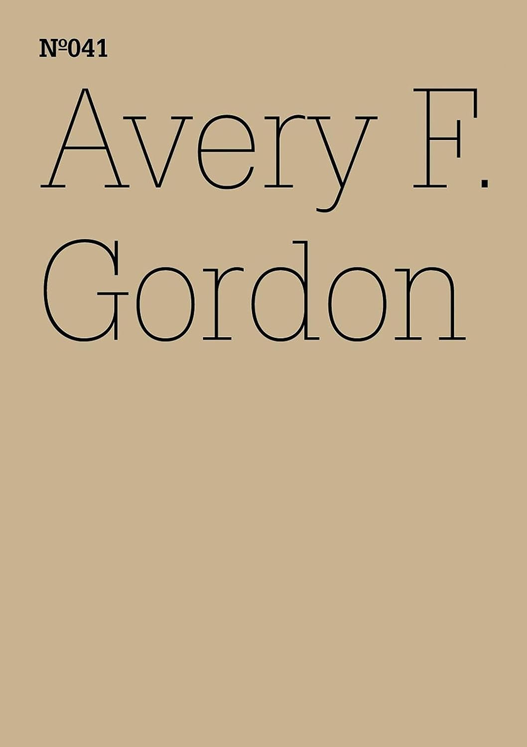 Amazon.com: Avery F. Gordon: Notizen für den Breitenau-Raum von The ...