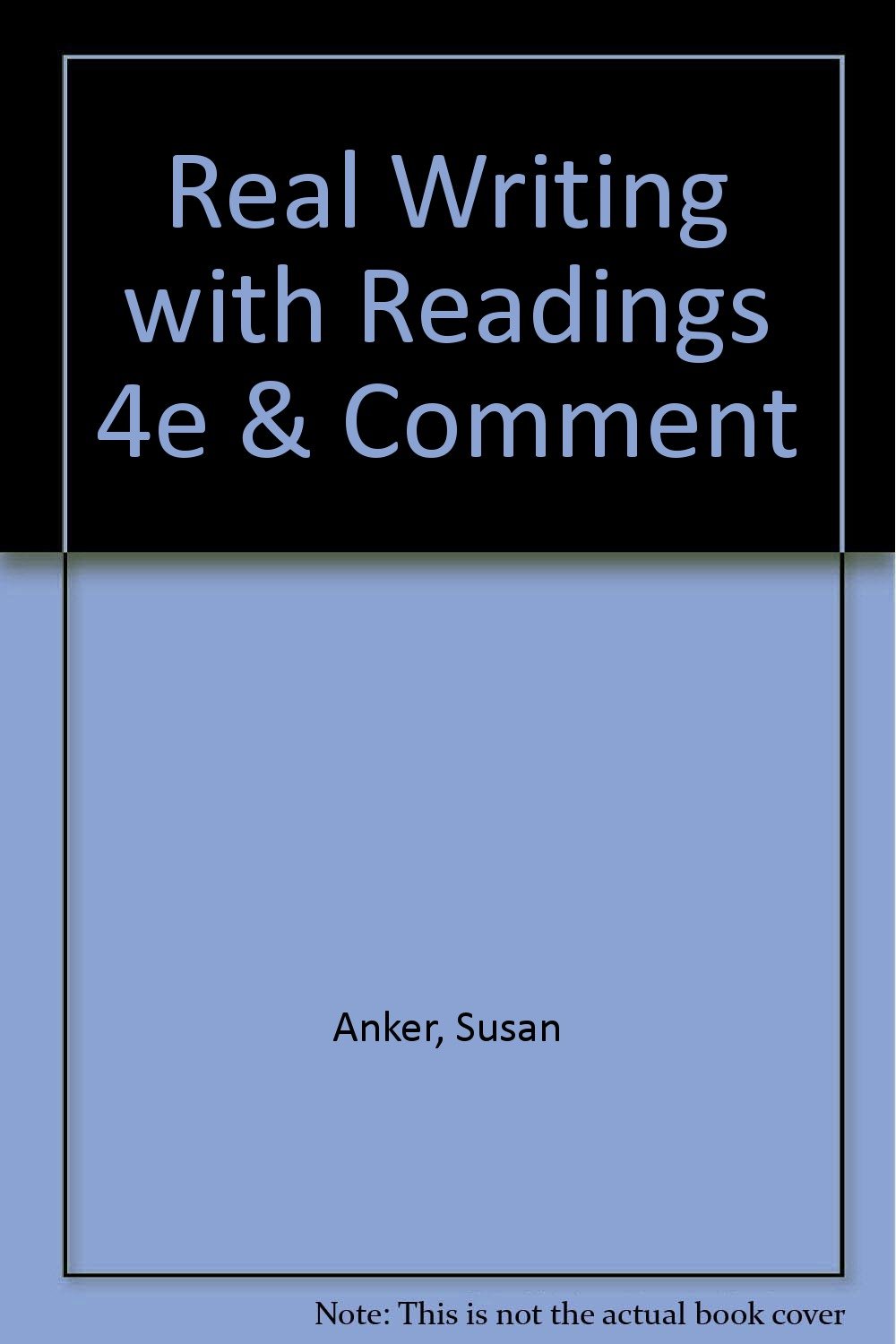 Amazon.com: Real Writing with Readings 4e & Comment: 9780312480691 ...