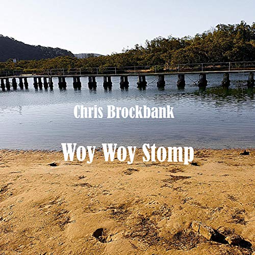 Woy Woy Stomp by Chris Brockbank on Amazon Music - Amazon.com