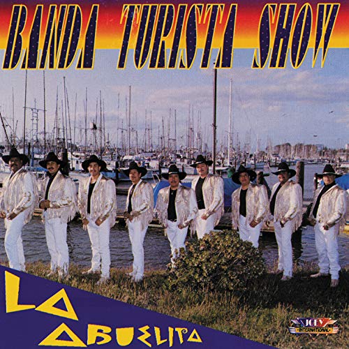 Amazon.com: La Abuelita : Banda Turista Show: Digital Music