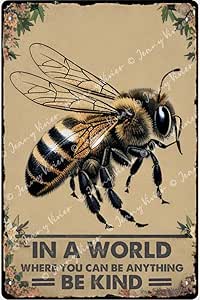 Amazon.com: Bee Decor - in A World Where You Can Be Anything Be Kind ...