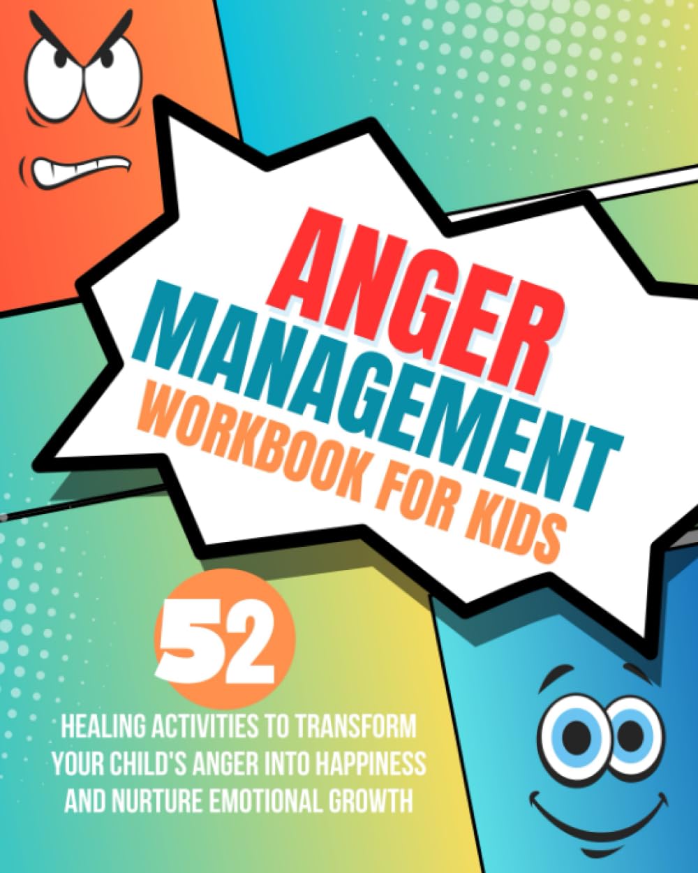 Amazon.com: Anger Management Workbook for Kids: 52 Healing Activities ...