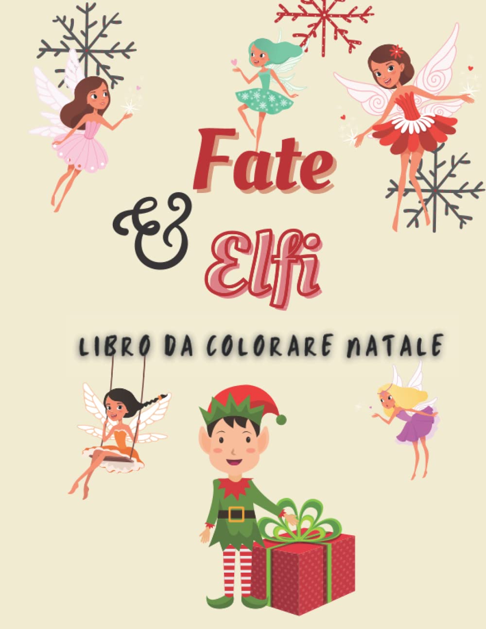 Fate And Elfi Libro Da Colorare Di Natale Un Libro | Desertcart OMAN