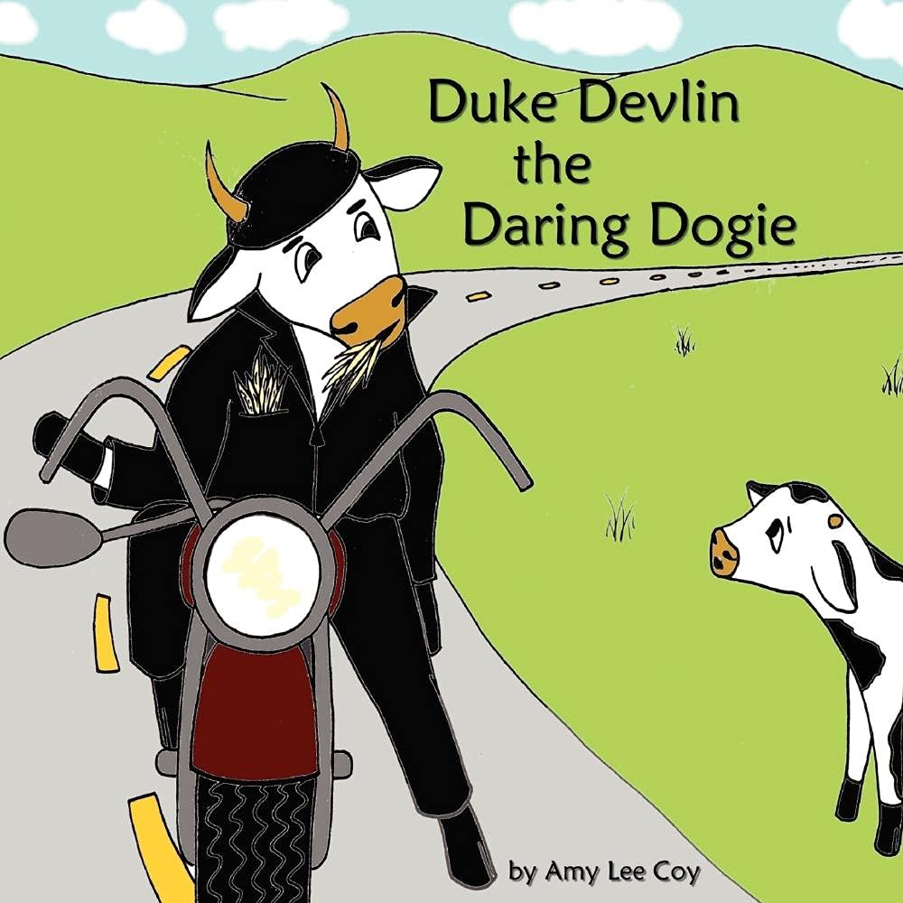 Duke Devlin the Daring Dogie: Amy Lee Coy: 9780615143804: Amazon.com: Books