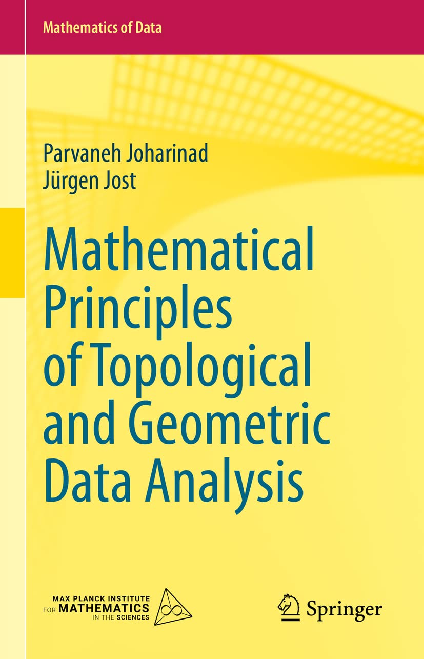 Amazon.com: Mathematical Principles of Topological and Geometric Data ...