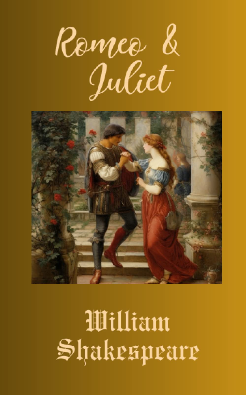 Romeo and Juliet: An Epic Tragical Romance Drama: Shakespeare, William ...