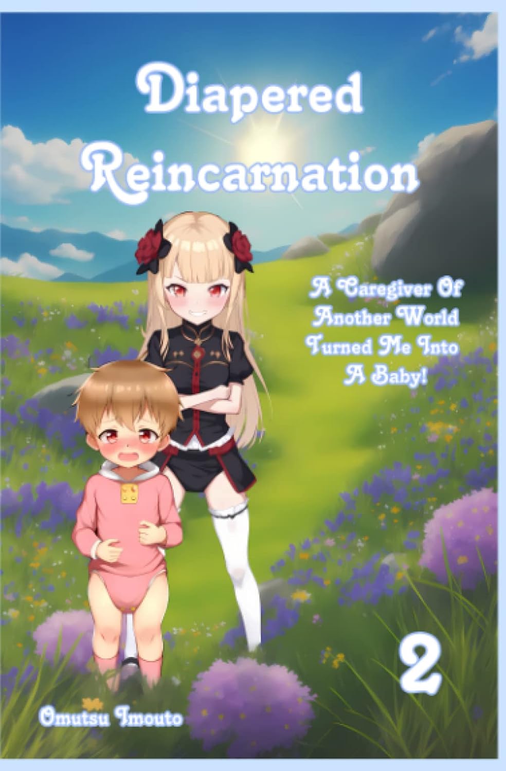 Diapered Reincarnation: A Caregiver Of Another World Turned Me Into A Baby! Volume 2: Imouto ...