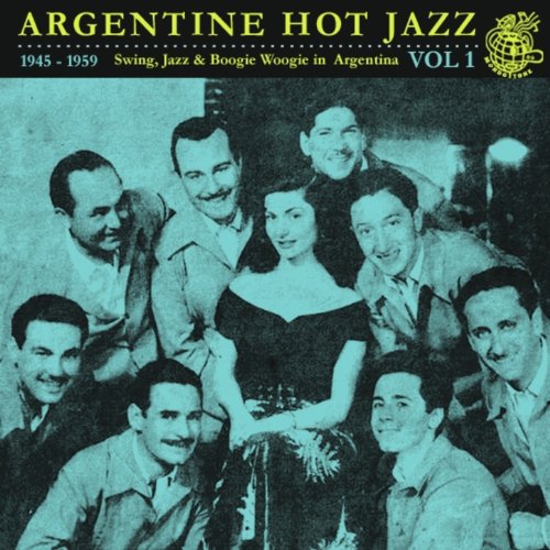 Play Argentine Hot Jazz Vol 1 by Artistas Varios on Amazon Music