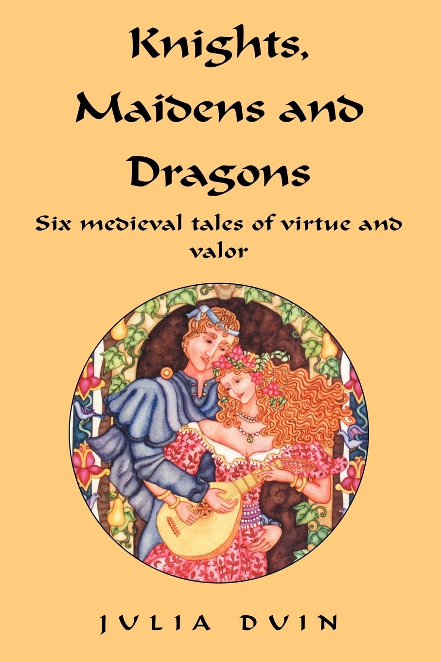 Snapklik.com : Knights, Maidens And Dragons: Six Medieval Tales Of ...