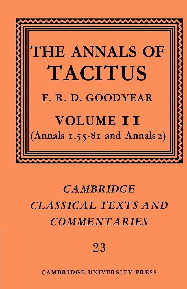 Amazon.com: The Annals of Tacitus: Volume 2, Annals 1.55-81 and Annals ...