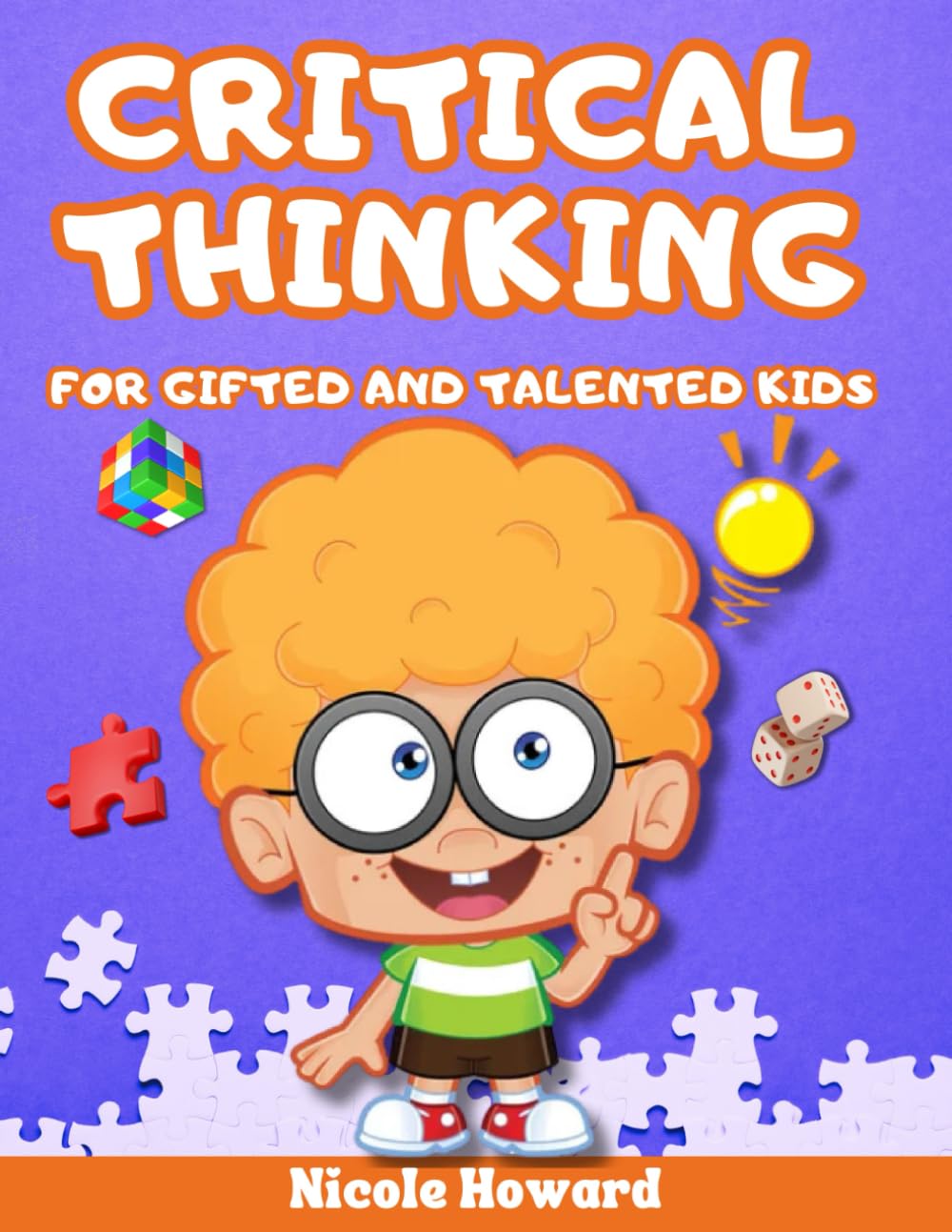 CRITICAL THINKING FOR GIFTED AND TALENTED KIDS: 2 Manuscripts, Gifted ...
