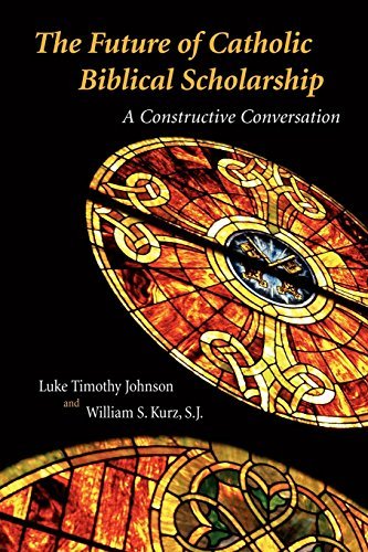 Future of Catholic Biblical Scholarship: A Constructive Conversation ...