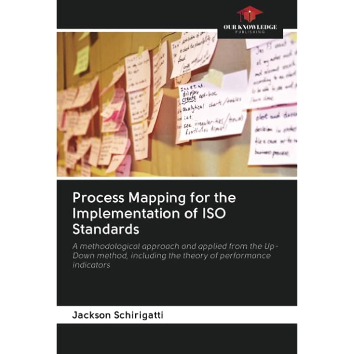 Buy Process Mapping for the Implementation of ISO Standards: A ...