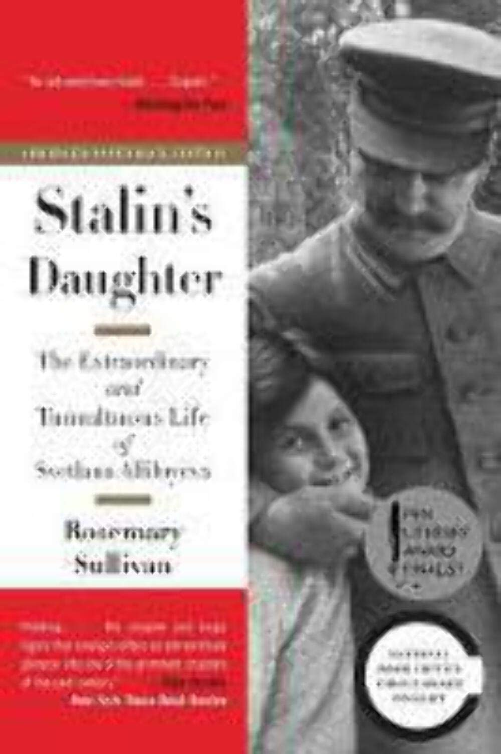 Amazon.com: Stalin's Daughter: The Extraordinary and Tumultuous Life of ...