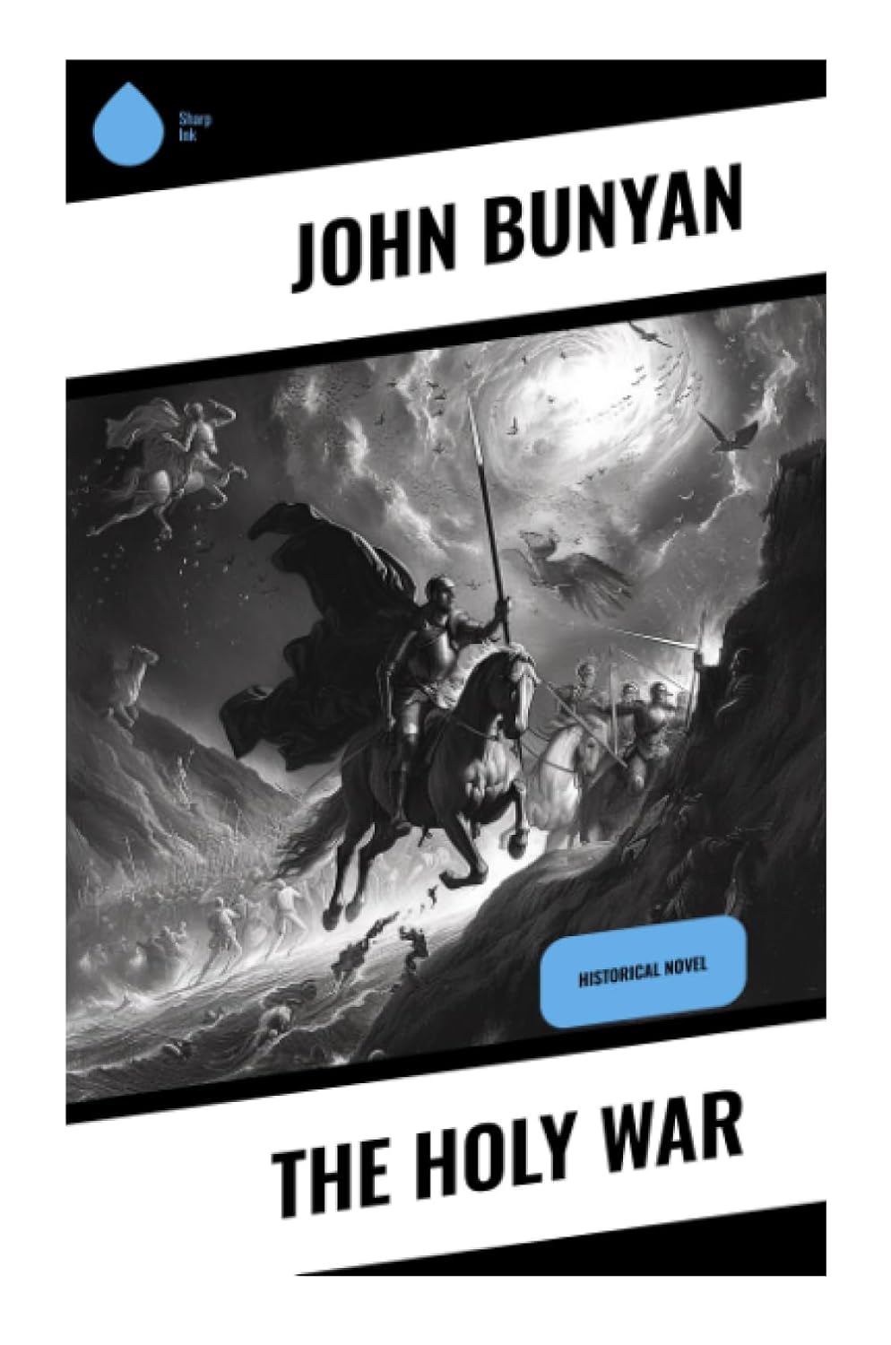 The Holy War: Historical Novel: Amazon.co.uk: Bunyan, John ...