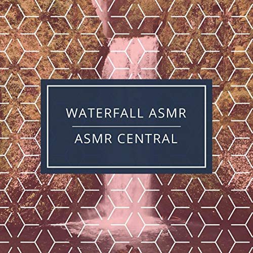 Play Waterfall ASMR by ASMR Central on Amazon Music