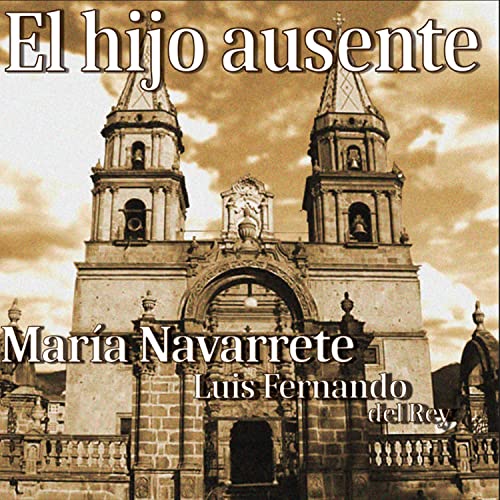 Amazon Music Unlimited - Maria Navarrete feat. Luis Fernando Del Rey ...