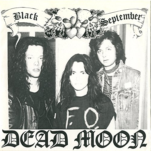 Play Black September / Echoes to You by Dead Moon on Amazon Music