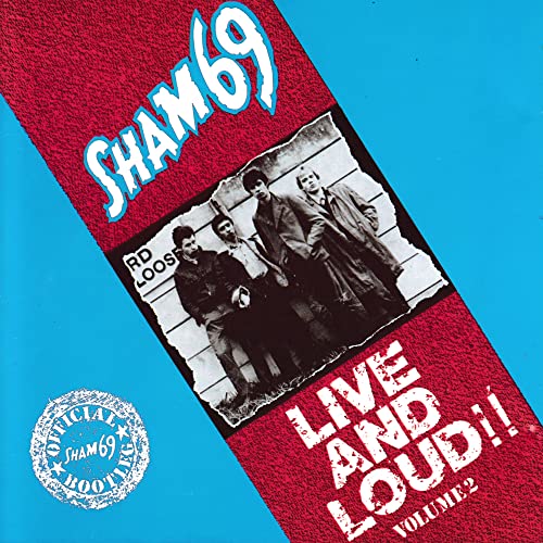 Play Live And Loud!!, Vol. 2 by Sham 69 on Amazon Music Unlimited