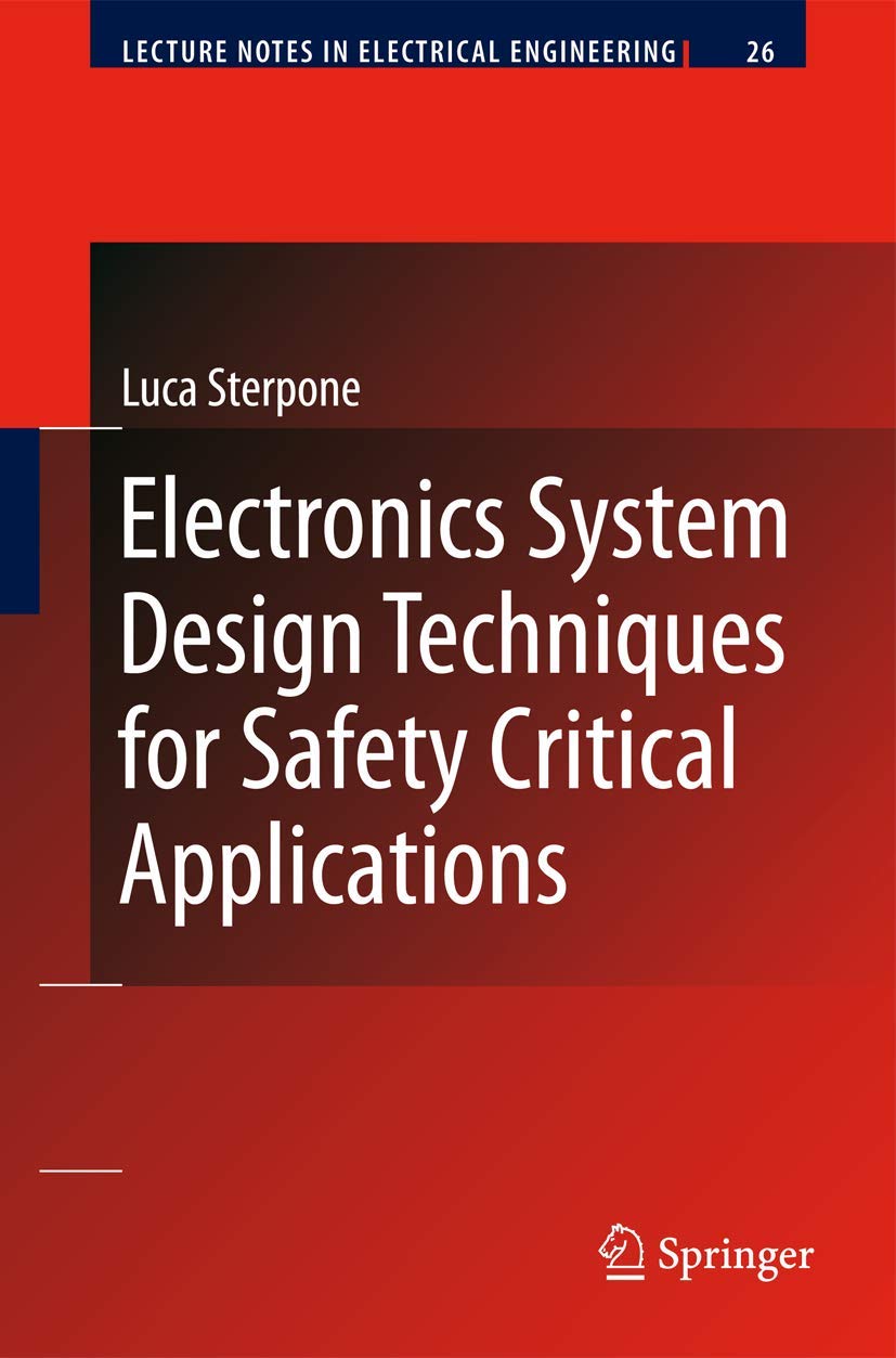Electronics System Design Techniques for Safety Critical Applications ...