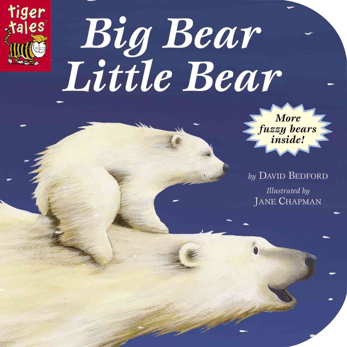Big Bear Little Bear (Storytime Board Books): Bedford, David, Chapman ...