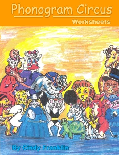 Amazon.com: Phonogram Circus Worksheets: 9781479200344: Franklin, Cindy ...